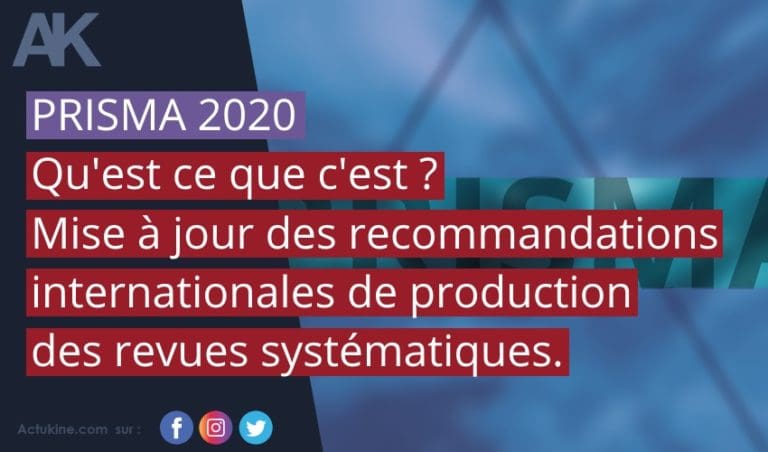 PRISMA 2020, c'est pour de vrai ! Et qu'est ce que c'est ? Mise à jour ...